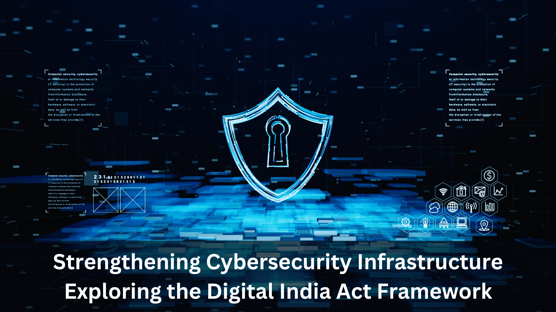 Strengthening Cybersecurity Infrastructure: Exploring the Digital India ...